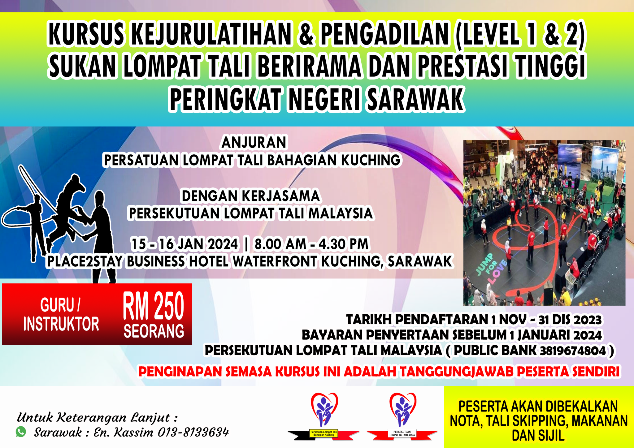 KURSUS KEJURULATIHAN & PENGADILAN SUKAN LOMPAT TALI LEVEL 1 & 2 ...